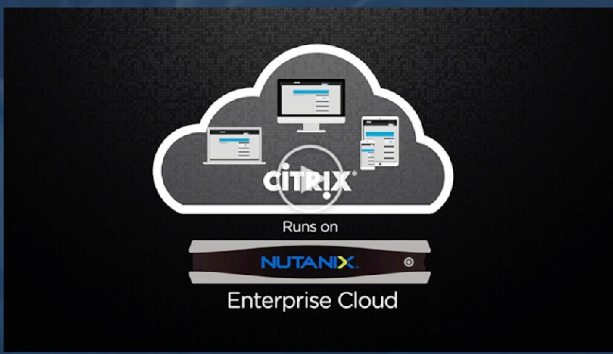 Nutanix and Citrix Announce InstantON VDI to Simplify Desktop Virtualization