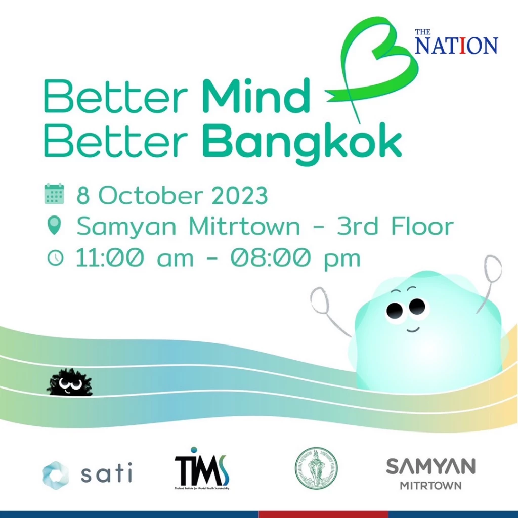 ‘Better Mind, Better Bangkok’ aims to focus on raising mental health ...