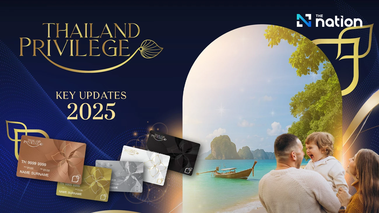 Thailand Privilege Card 2025: Key Changes Include Bronze Exit and Family Promotions