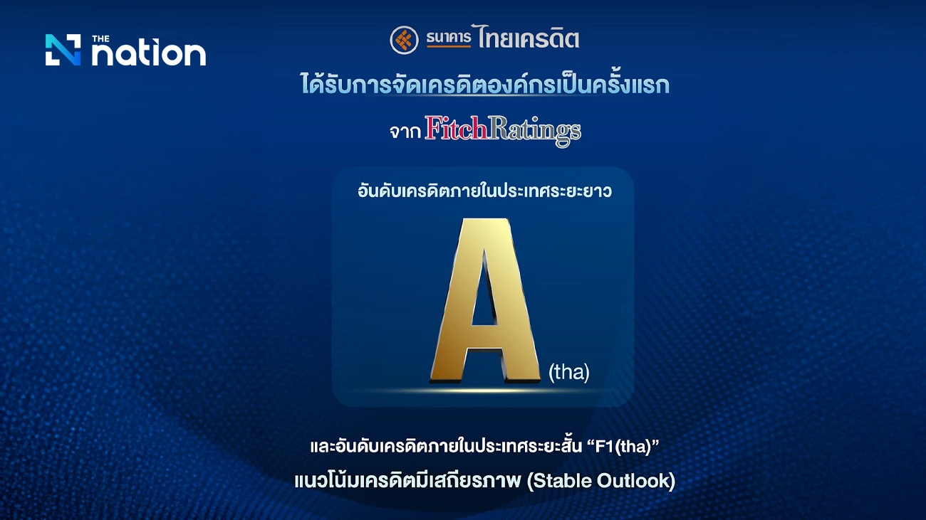 Thai Credit Bank Achieves ‘A(tha)/F1(tha)’ with Stable Outlook Rating ...