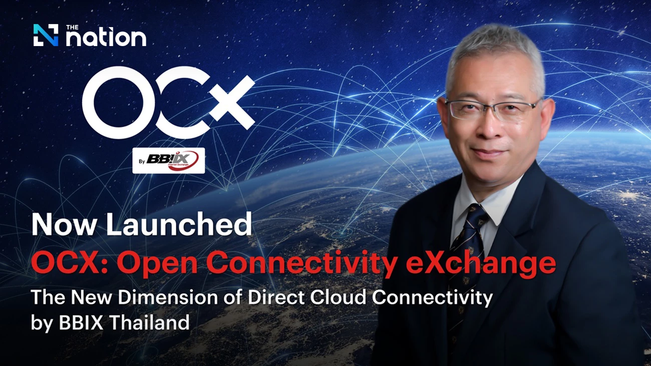 OCX: Open Connectivity eXchange Now Launched in Thailand – A New ...